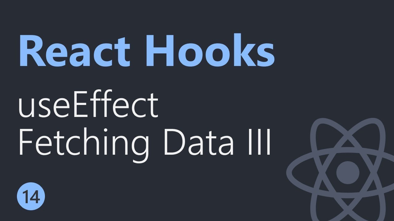 React Hooks Tutorial 14 | Fetching data with useEffect Part 3 | Hindi Urdu