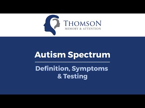 Signs of Autism & Autism Spectrum Testing