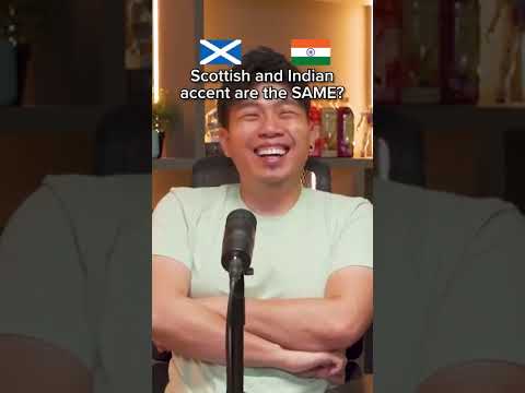 He thinks Scottish English and Indian English are same 🤯