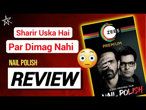 Nail Polish Zee5 Movie Review | RushTv