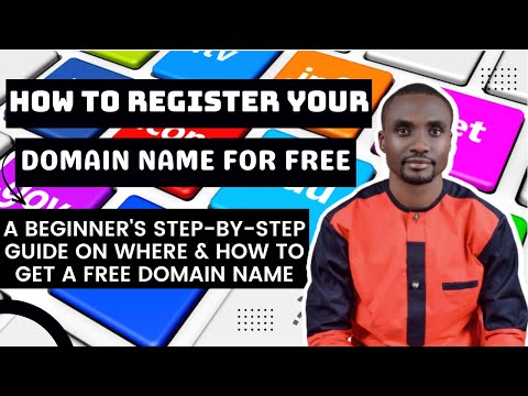 How To Register Your DOMAIN NAME (A beginner's step-by-step tutorial on getting a free domain name)