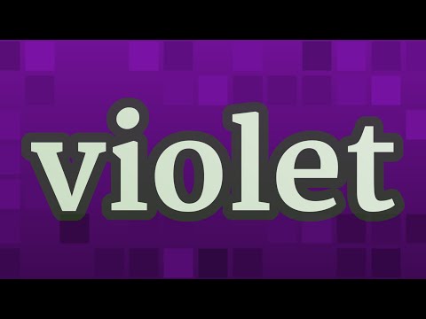 VIOLET pronunciation • How to pronounce VIOLET