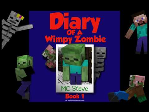 Diary of a Minecraft Wimpy Zombie