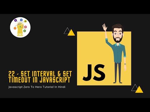 Learn Set Interval Set Timeout In Javascript | JavaScript Zero To Hero ...