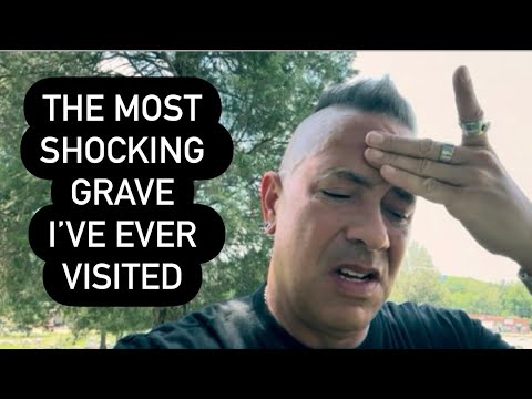 THE MOST SHOCKING GRAVE IโVE EVER VISITED