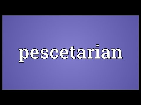 Pescetarian Meaning