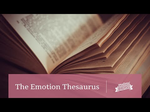 The Emotion Thesaurus, Sensation, Expression of Emotion as HSPs on the Mindfulness Journey