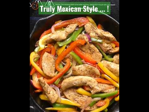 Authentic Recipe of Mexican Chicken Fajita #shorts #youtubeshorts #yummyfood