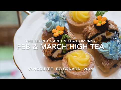 Feb-March 2019 High Tea Menu - Secret Garden Tea Company