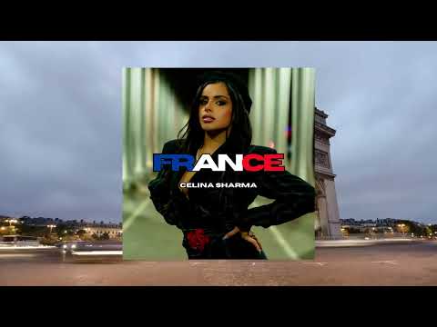 Discover Celina Sharma's Sassy New Dance Single, "France"