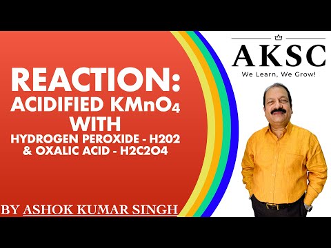 Reactions of Acidified Potassium Permanganate - KMnO4 with H202 and ...