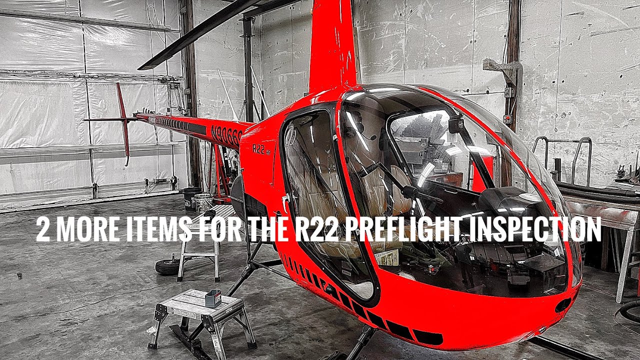 Items to add to the R22 preflight checklist ?