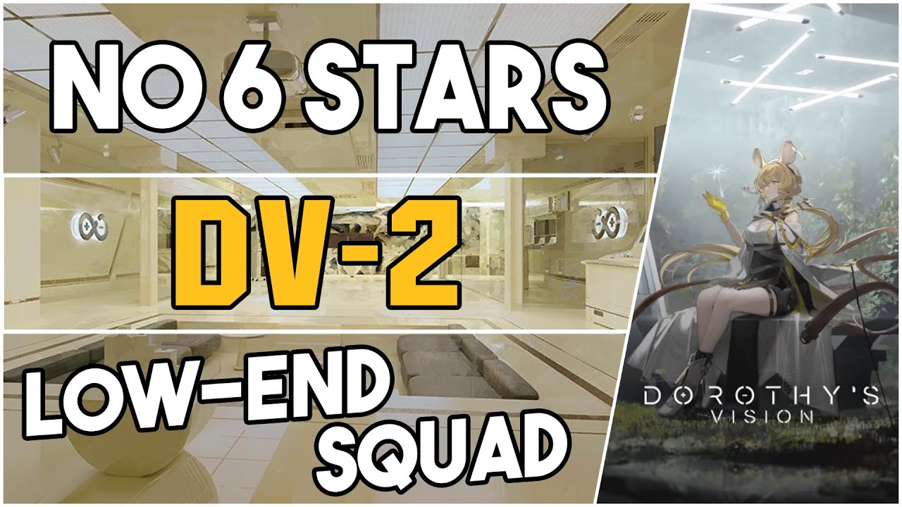 DV-2 | Low End Squad |【Arknights】