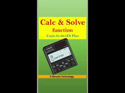 How to use Calculator: Calc and Solve function in Casio Calculator fx-991ES Plus [2020]