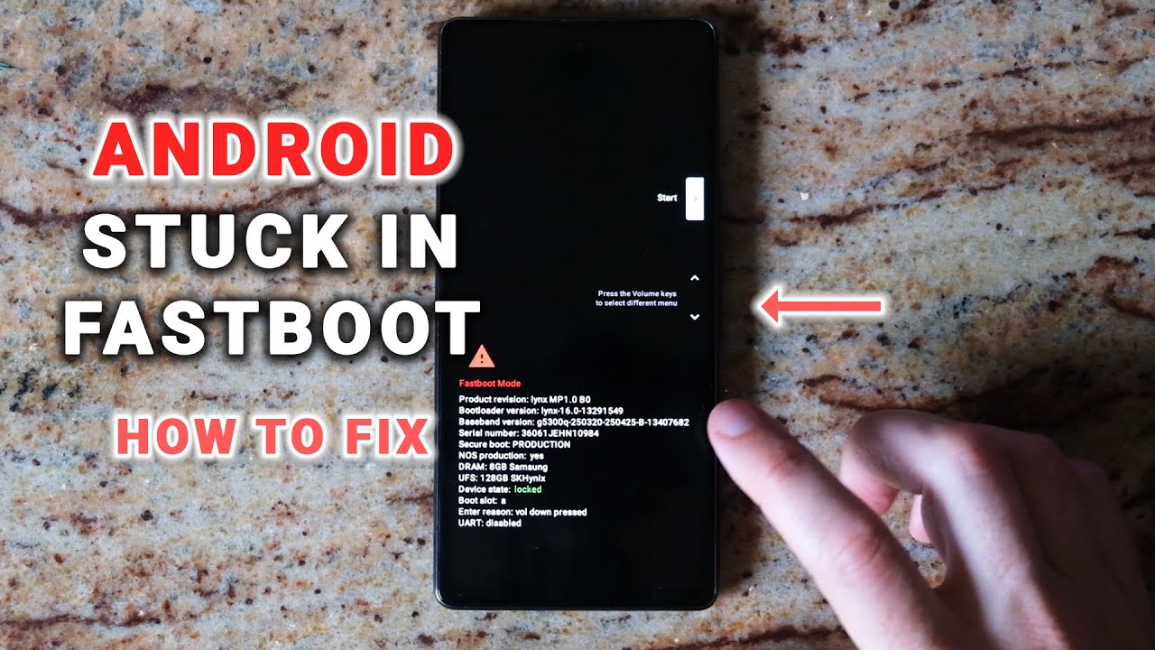 Android Stuck in Fastboot Mode - How to Fix
