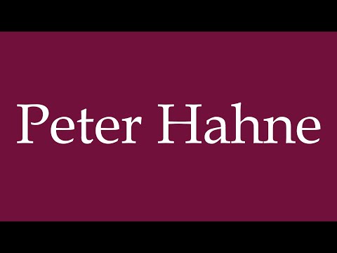 How to Pronounce ''Peter Hahne'' (Roosters) Correctly in German