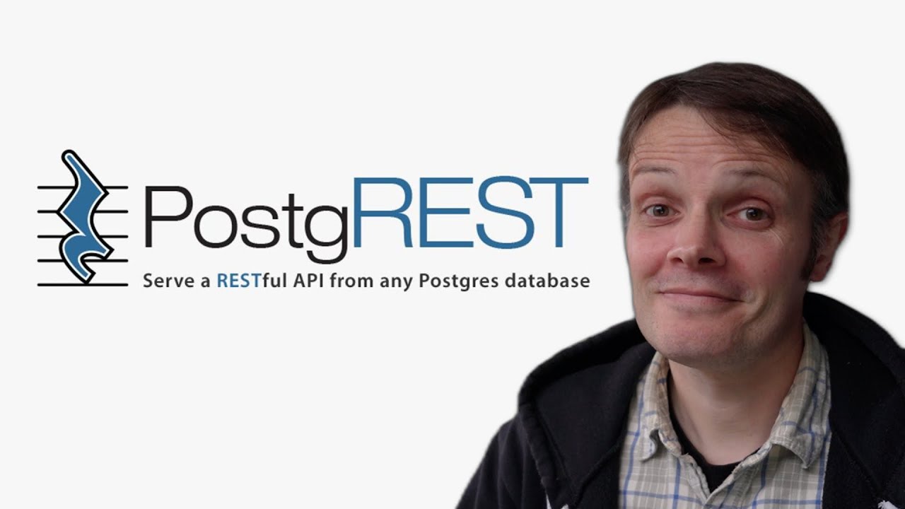 PostgREST: Dead Simple APIs in Pure Postgres
