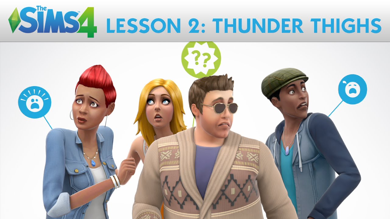 The Sims 4 Academy: Thunder Thighs - Lesson 2: Create A Sim