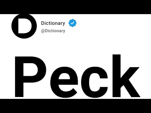 Peck Meaning In English
