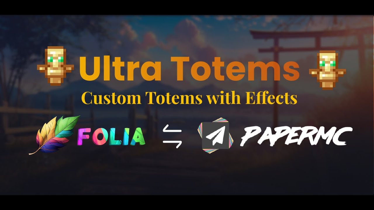 UltraTotems - Custom Totems with Effects