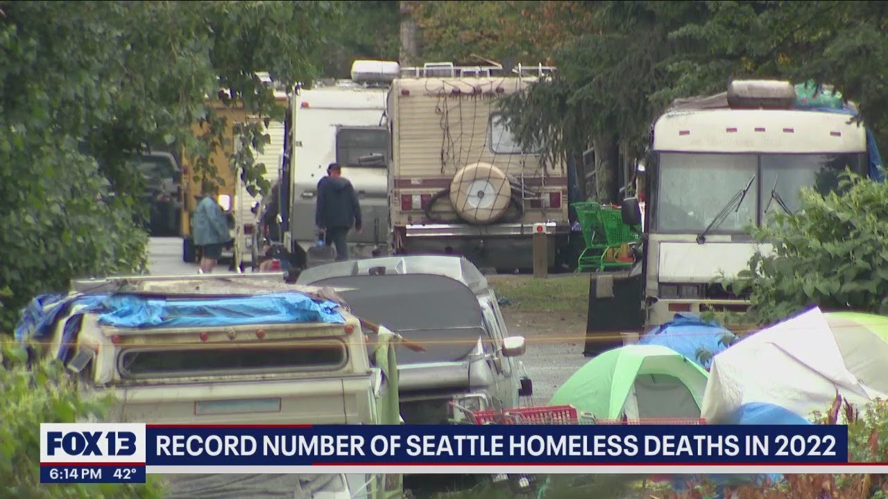 Report: Record number of homeless deaths in Seattle in 2022 | FOX 13 Seattle