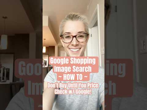 Smart Shopping Tip: Price Check w Google Shopping Image Search!#shoppingtips #googleshopping