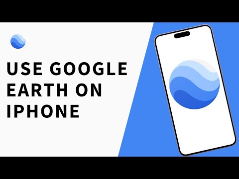 How To Use Google Earth on iPhone (Step By Step)