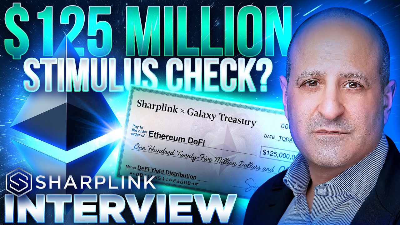 $125 Million ETH Stimulus Check Incoming💸Sharplink CEO INTERVIEW