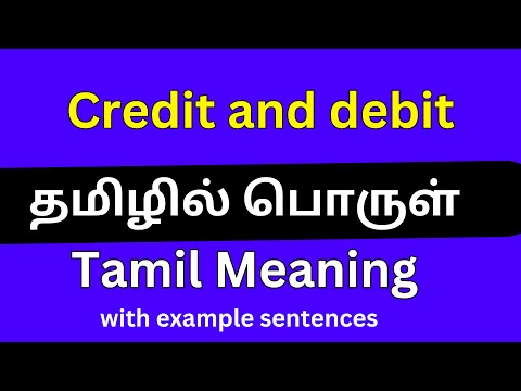 Credit and debit meaning in Tamil/Credit and debit தமிழில் பொருள்