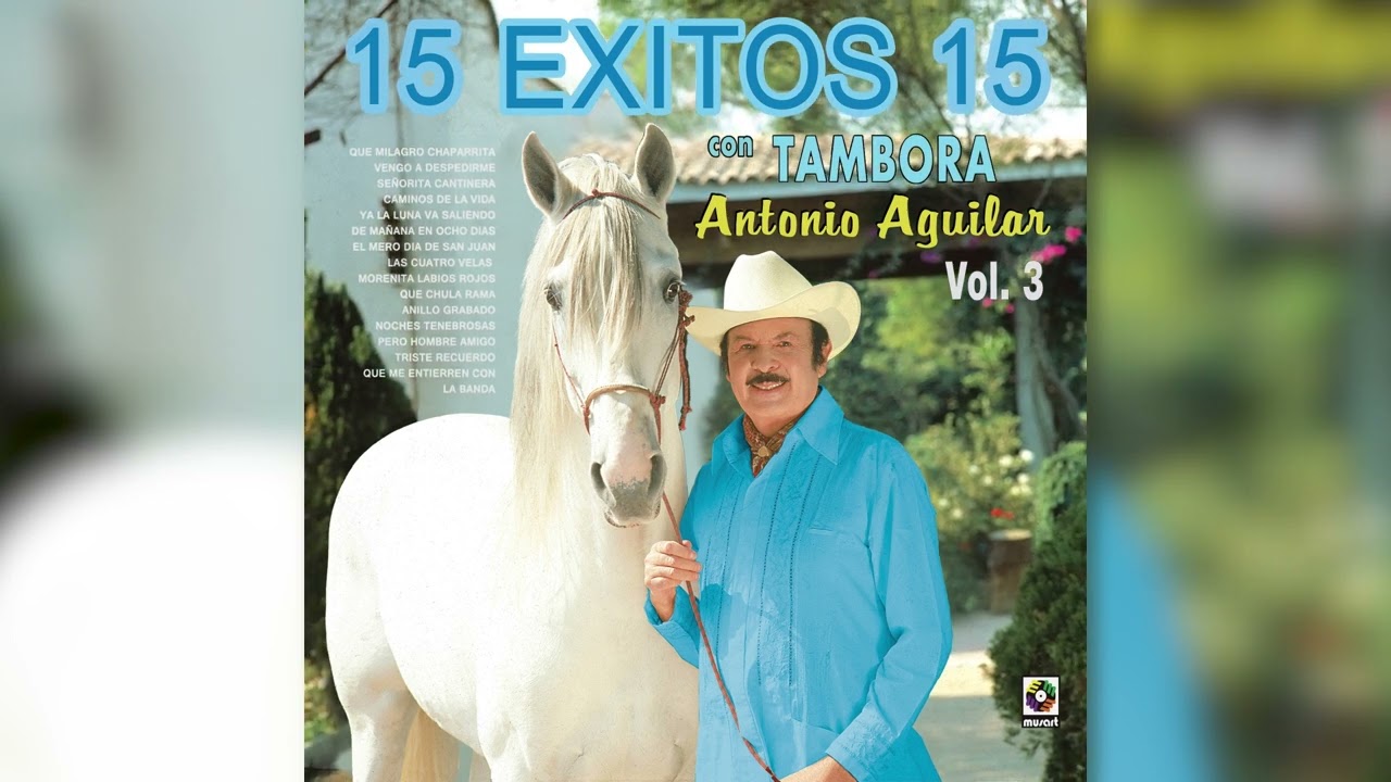 Antonio Aguilar - Las Cuatro Velas (Visualizador Oficial)