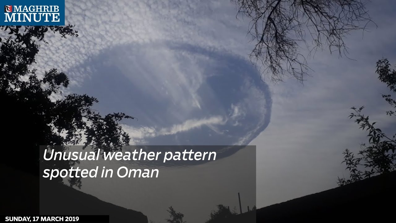 Unusual weather pattern spotted in Oman - Times of Oman