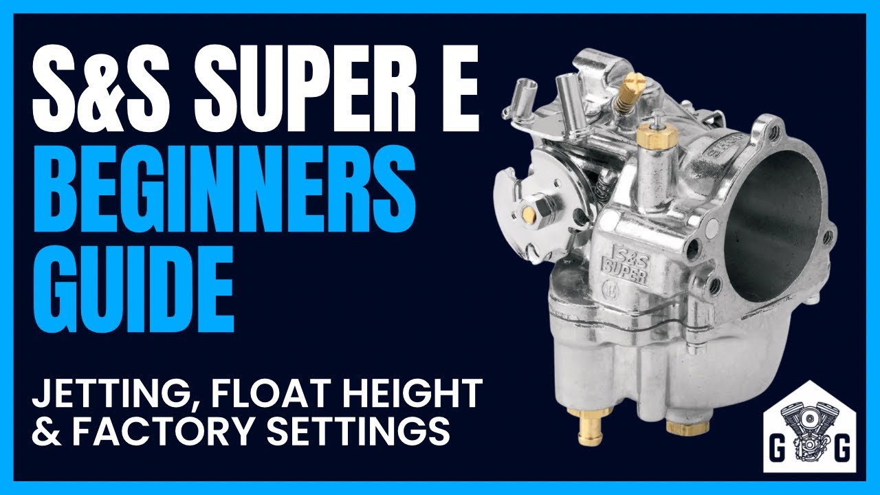 S&S Super E Carb 101: Jetting, Float Height, Factory Settings