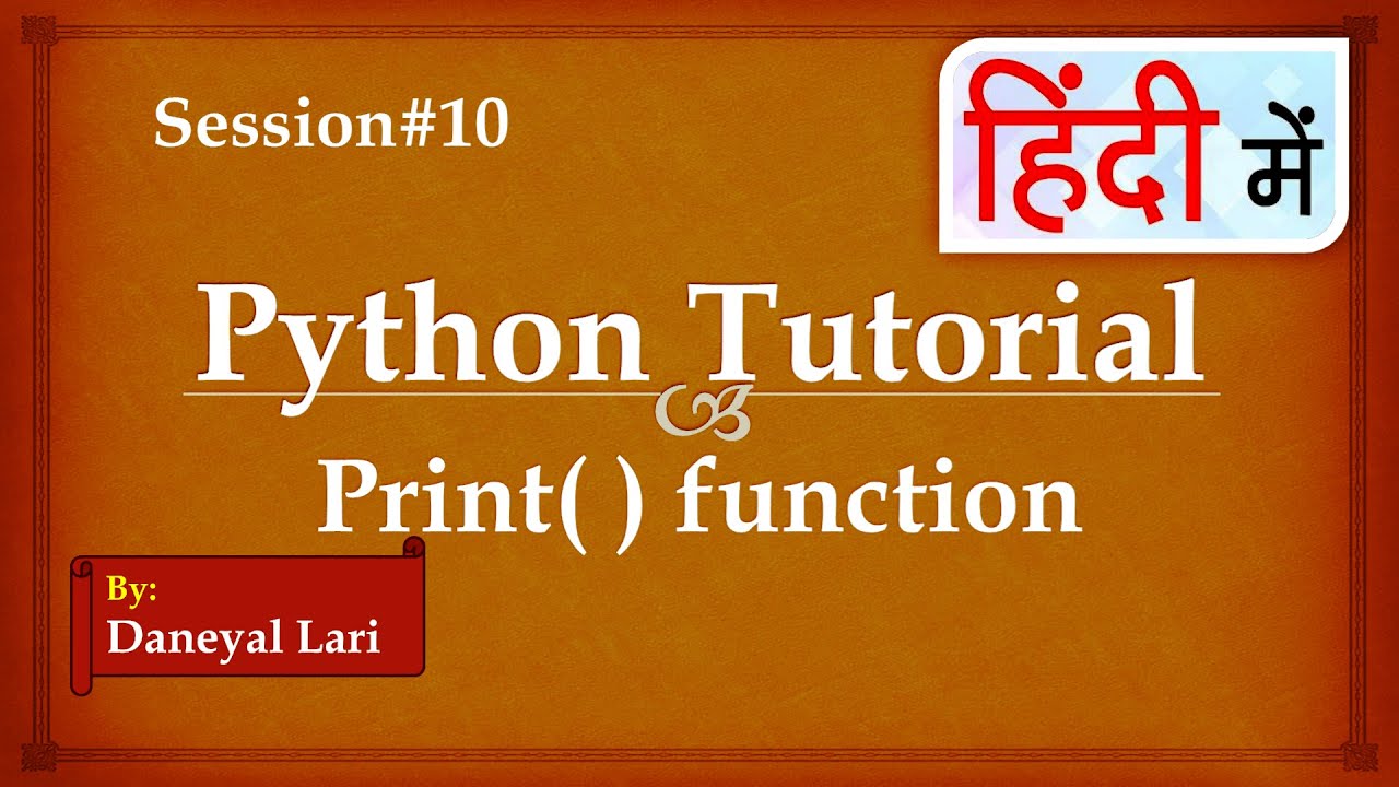 print() function in python in Hindi | Python Tutorial in Hindi | Learn Python in Hindi | #10