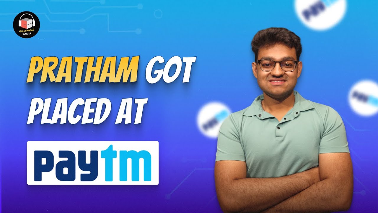 How Pratham Cracked Paytm as a Software Engineer | Coding Blocks