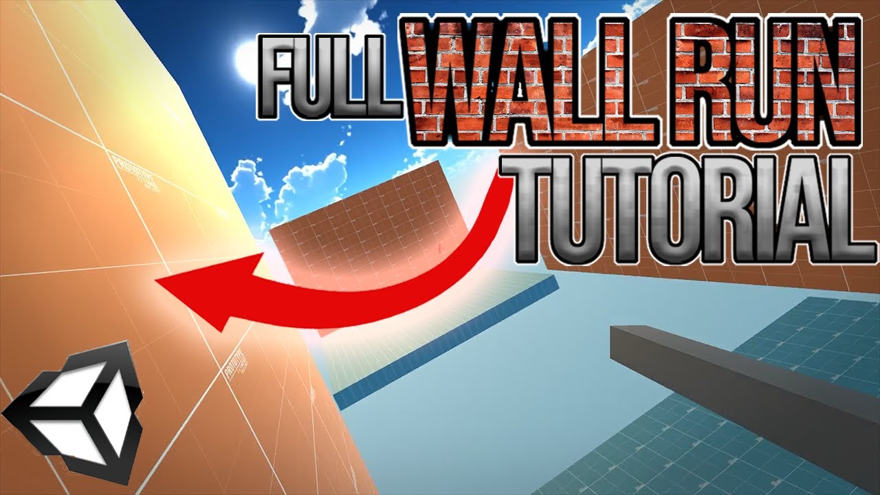 Full WALL RUN TUTORIAL for Unity 3d