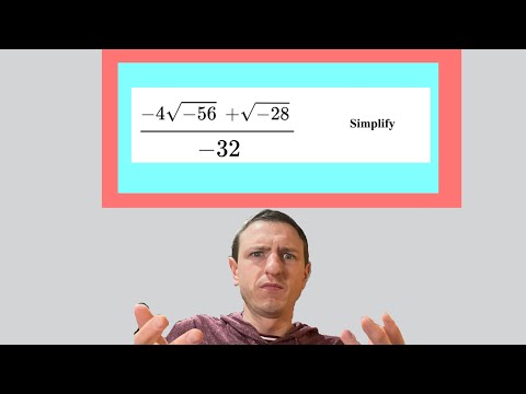 Simplify the Expression (-4sqrt (-56)+sqrt(-28))/-32
