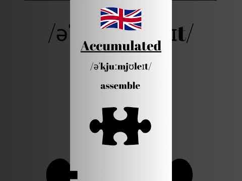 How to pronounce Accumulate in English British Accent #learnenglish #learnenglishtogether