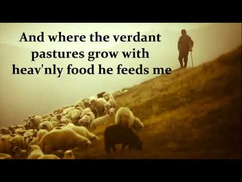 The King of Love My Shepherd Is