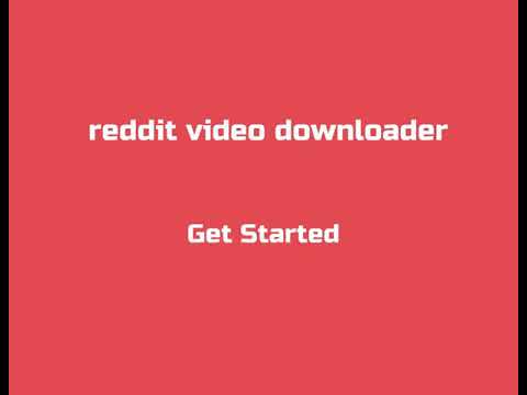 How to download videos from reddit ?