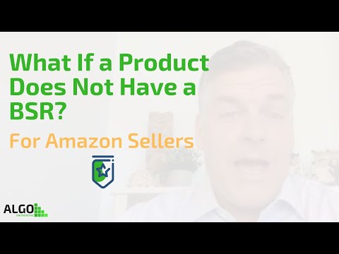 What If A Product Does Not Have A Best Sellers Rank? For Amazon Sellers