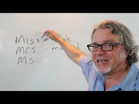 Miss Mrs. Ms.