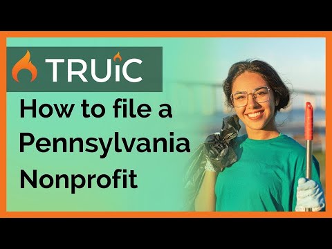 How to start a nonprofit in Pennsylvania - 501c3 Organization