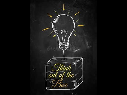 Best examples of thinking outside the box.