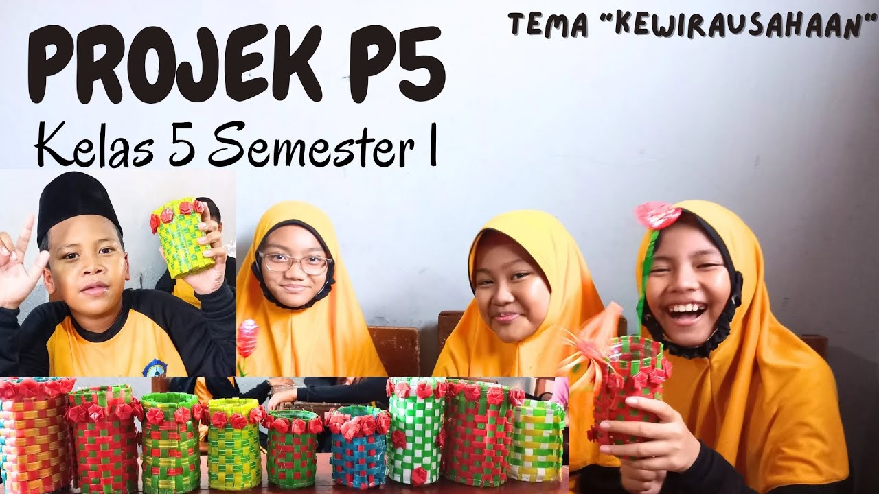 PROJEK P5 KELAS 5 TEMA 
