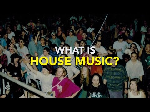 What Is House Music?