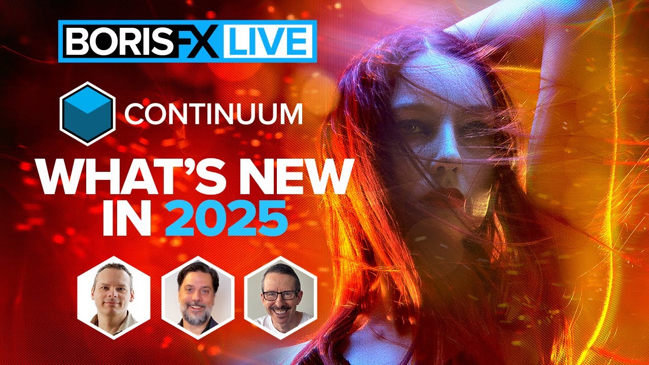 Replay: What's New in Continuum 2025 | Boris FX