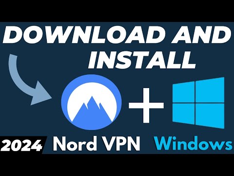 How to Download and Install NordVPN for Windows 10/11 | Create Account and Setup Tutorial