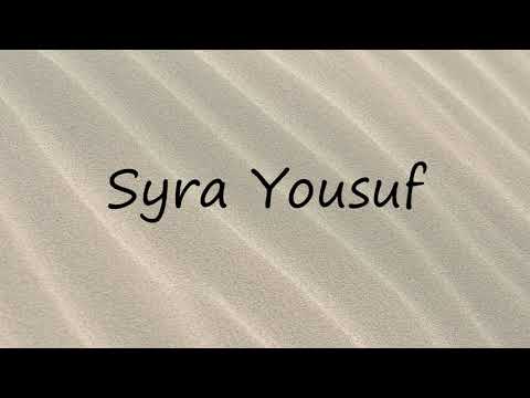 How to Pronounce Syra Yousuf?