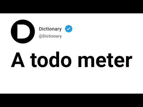A todo meter Meaning In English