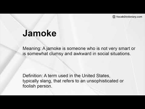 Jamoke Meaning